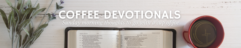 Coffee Devotions - St. Timothy Lutheran Church